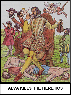 THE DUKE OF ALVA - GOVERNOR OF THE NETHERLANDS 1567 - 1573 (L1)